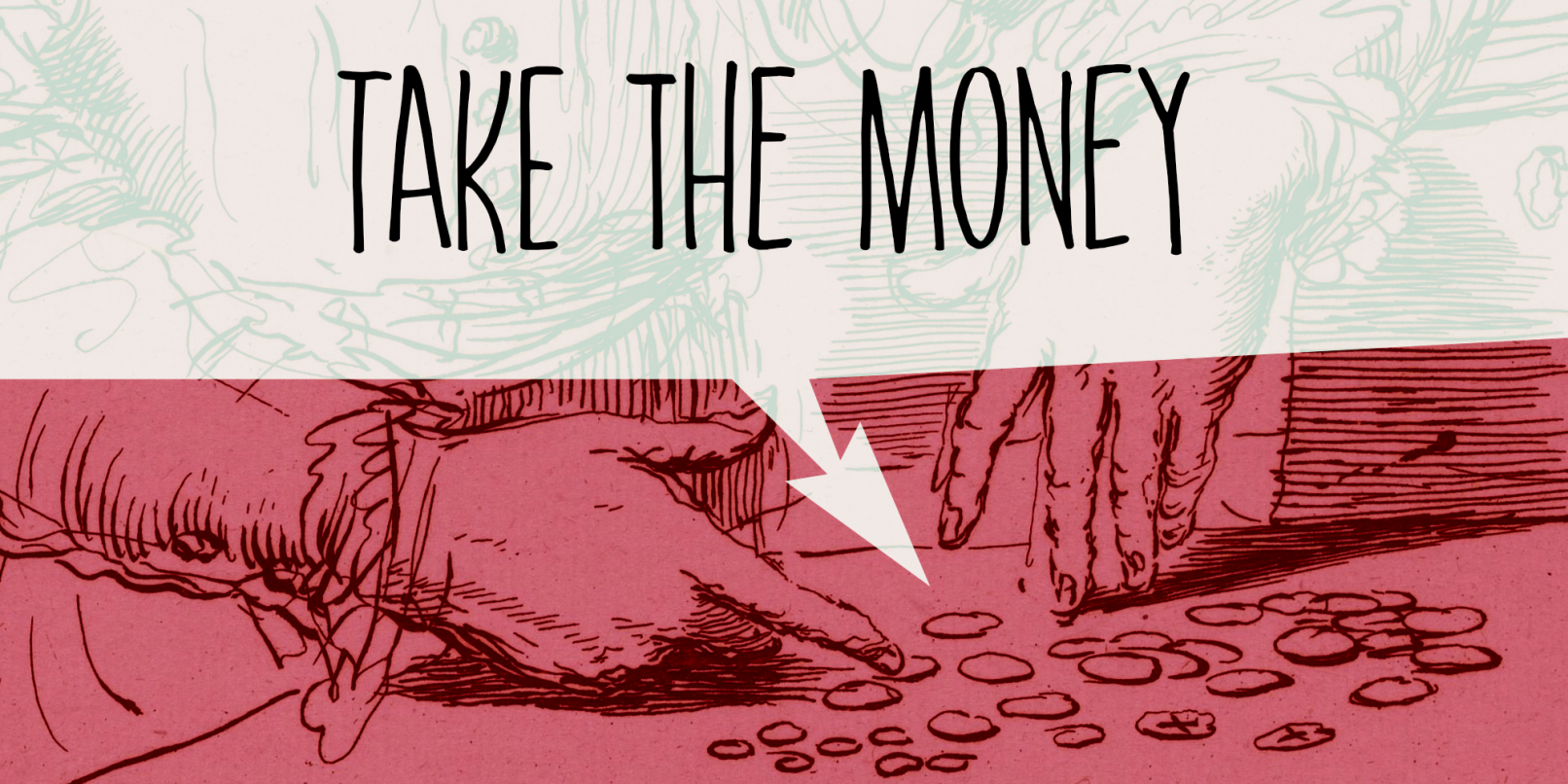 Take The Money – Kitchen Table Type Foundry