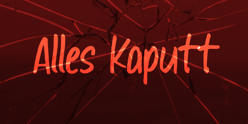 Alles Kaputt – Kitchen Table Type Foundry
